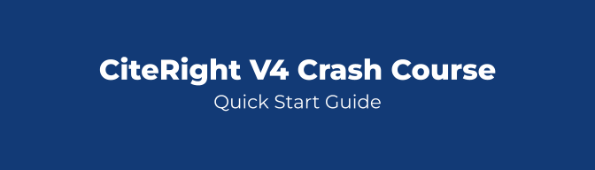 V4 - Quick Start Guide – CiteRight (EN) V4 - Quick Start Guide – CiteRight (EN)
