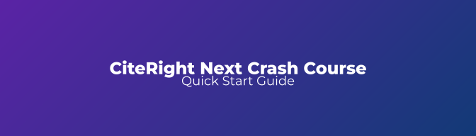 CiteRight Next - Quick Start Guide – CiteRight (EN) CiteRight Next - Quick Start Guide – CiteRight (EN)